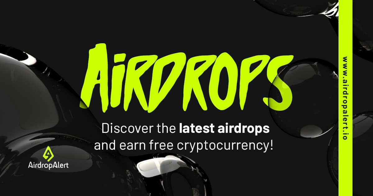 Latest Crypto Airdrops - Get your free tokens
